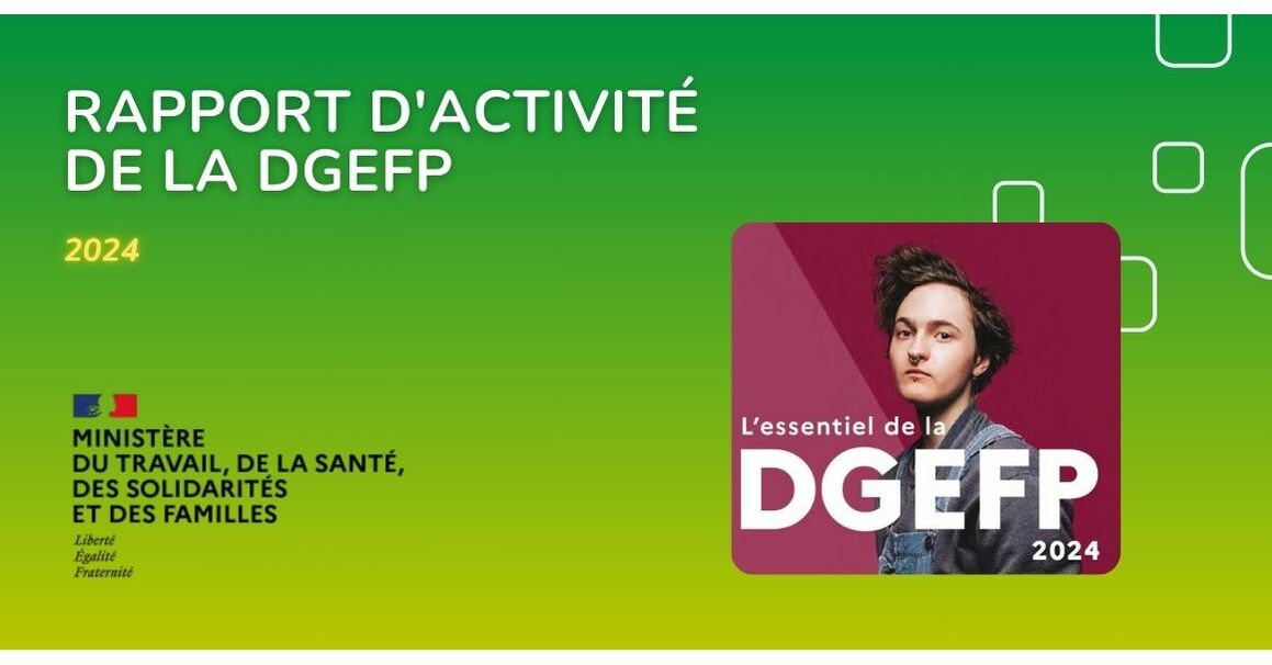 Le rapport DGEFP 2024 pour la promotion de l'emploi et de la formation ...