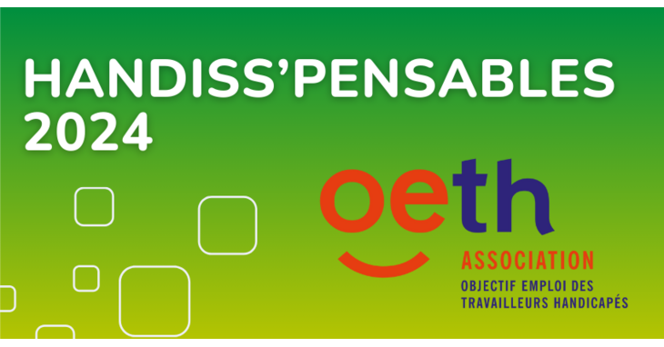 Evènement OETH : Handiss'pensables, le service pour préparer les ...